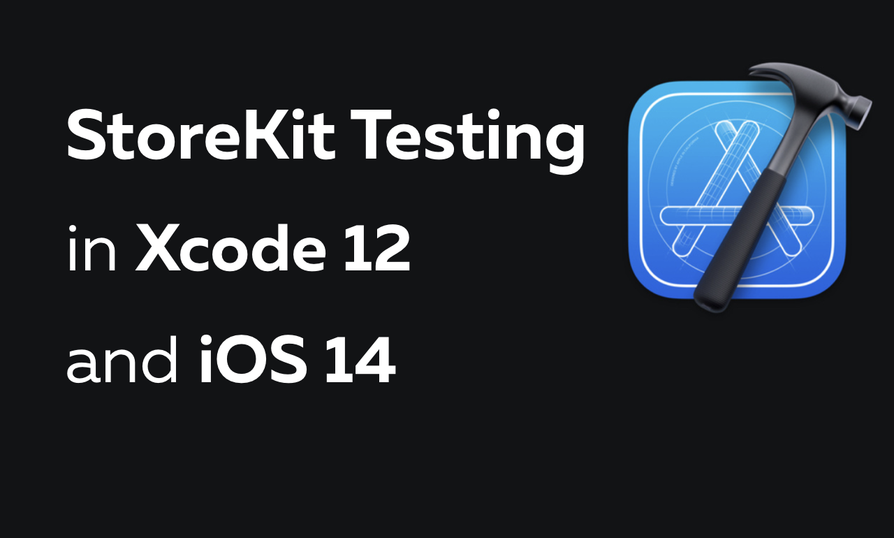 StoreKit Testing in Xcode 12 and iOS 14